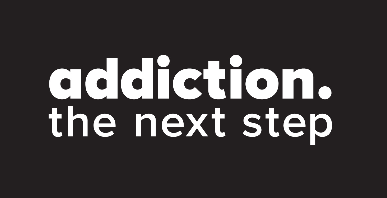 addiction. the next step